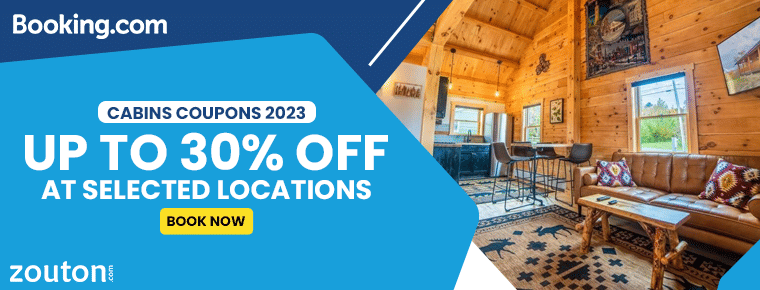 Booking.com Cabins Coupons 2023 | Get Up To 30% Discount On Cabin Bookings