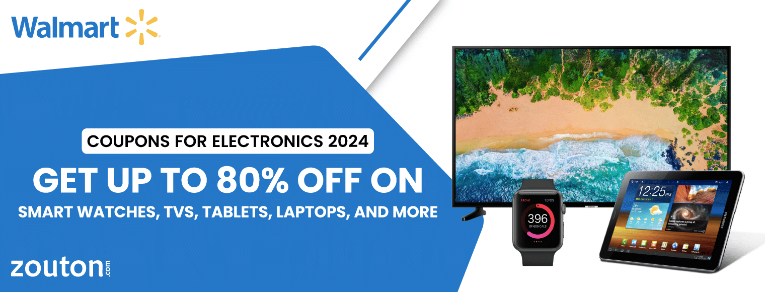 Walmart Coupons For Electronics | July 2024: Get Up To 80% Off On Smart ...