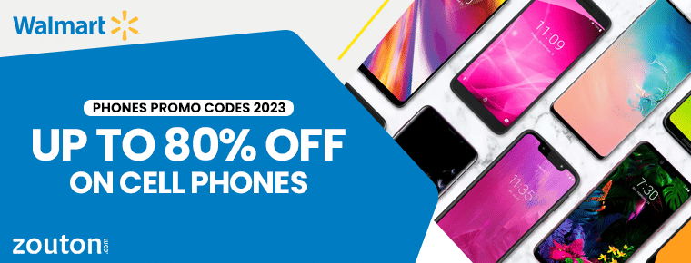 Walmart Phones Promo Codes | September 2023 | Up To 80% Off on Cell Phones