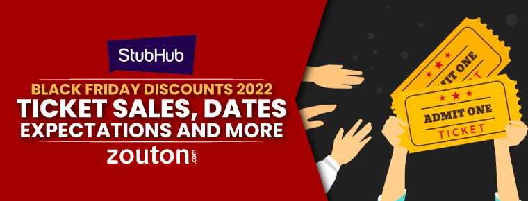 StubHub Black Friday Discounts 2023: Ticket Sales, Dates, Expectations ...