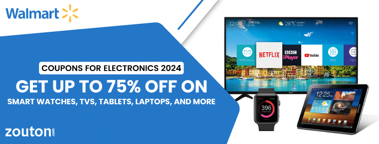 Walmart Coupons For Electronics | June 2024: Get Up To 75% Off On Smart ...