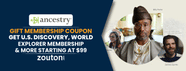 Ancestry Gift Membership Coupon September 2022 Get U S Discovery 