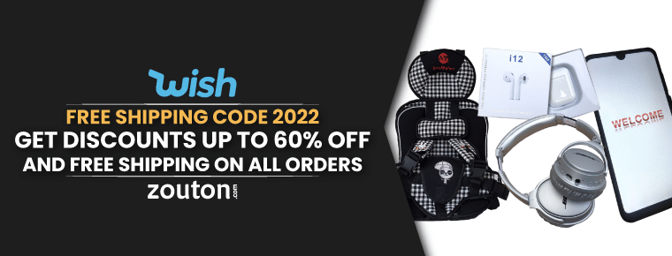 Wish Free Shipping Code 2022 | November Edition: Get Discounts Up To 60 ...