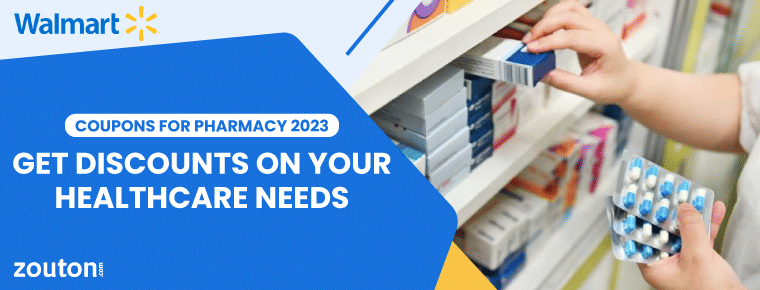 Coupons For Walmart Pharmacy | July 2023: Get Discounts On Your ...